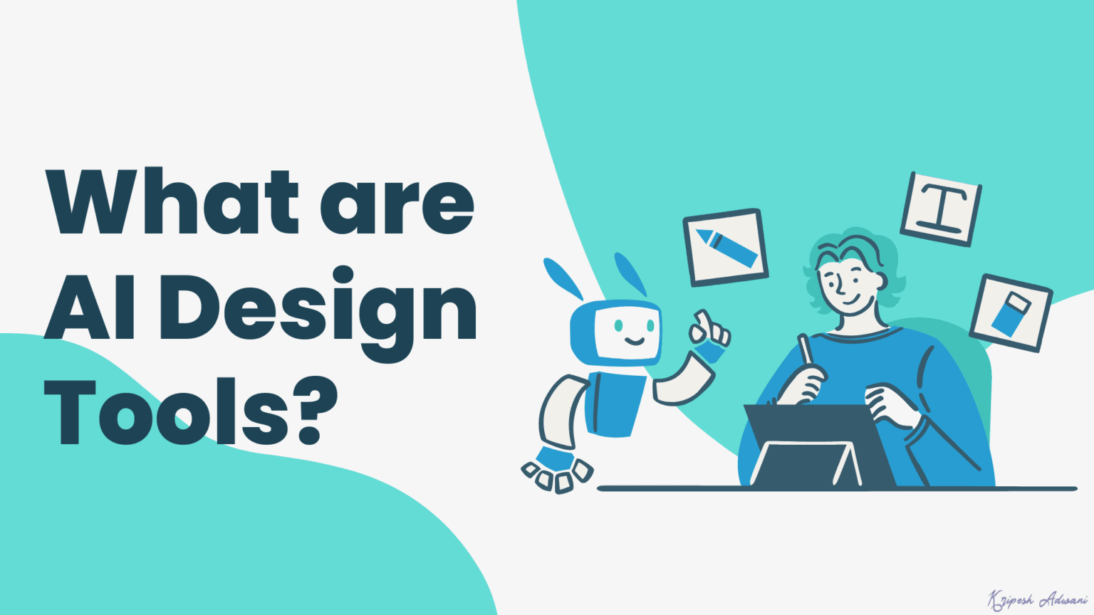 The 7 Best AI Tools for Design in 2026 (Tested & Reviewed) - Kripesh Adwani